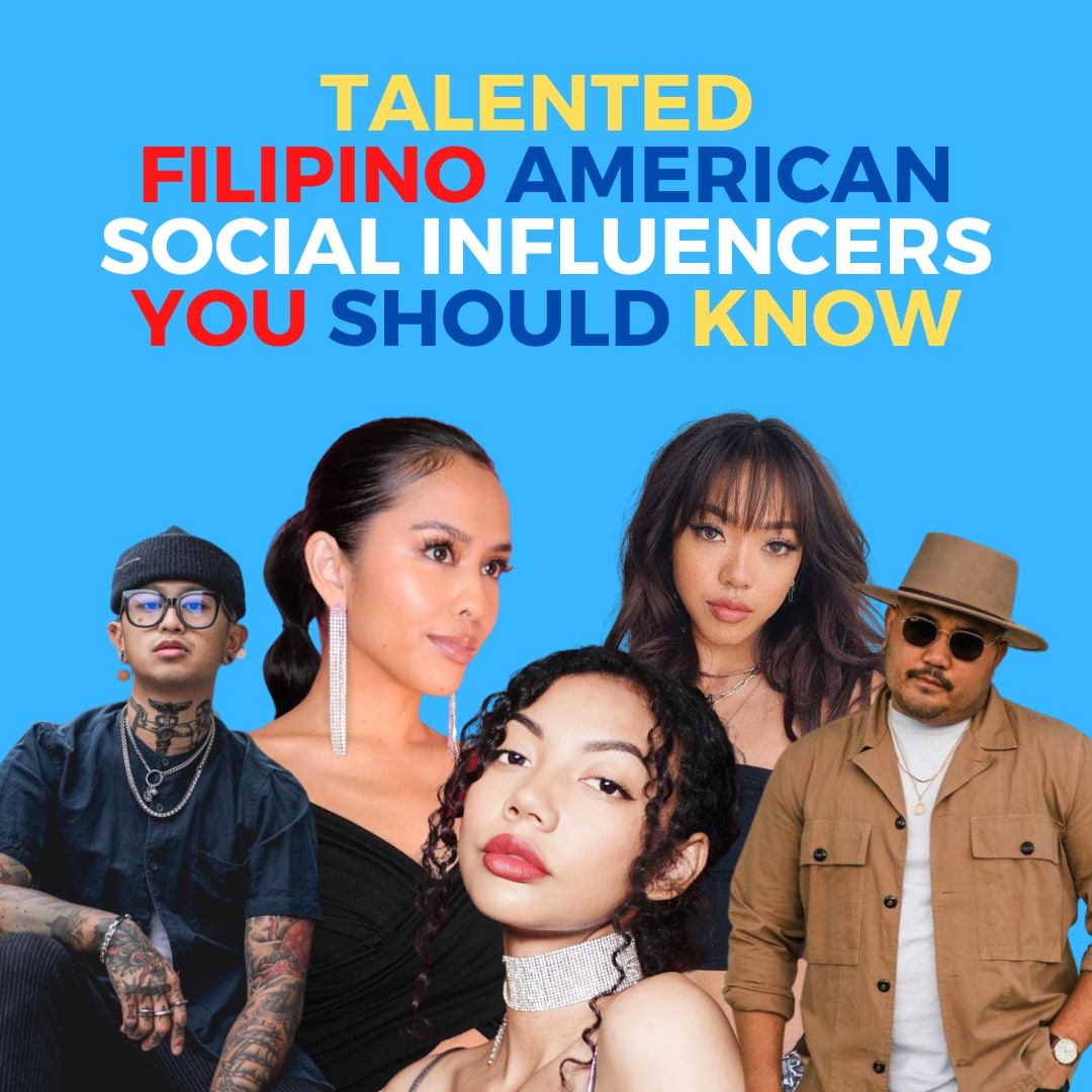 Talented Filipino American Social Influencers you Should Know - MYX Global