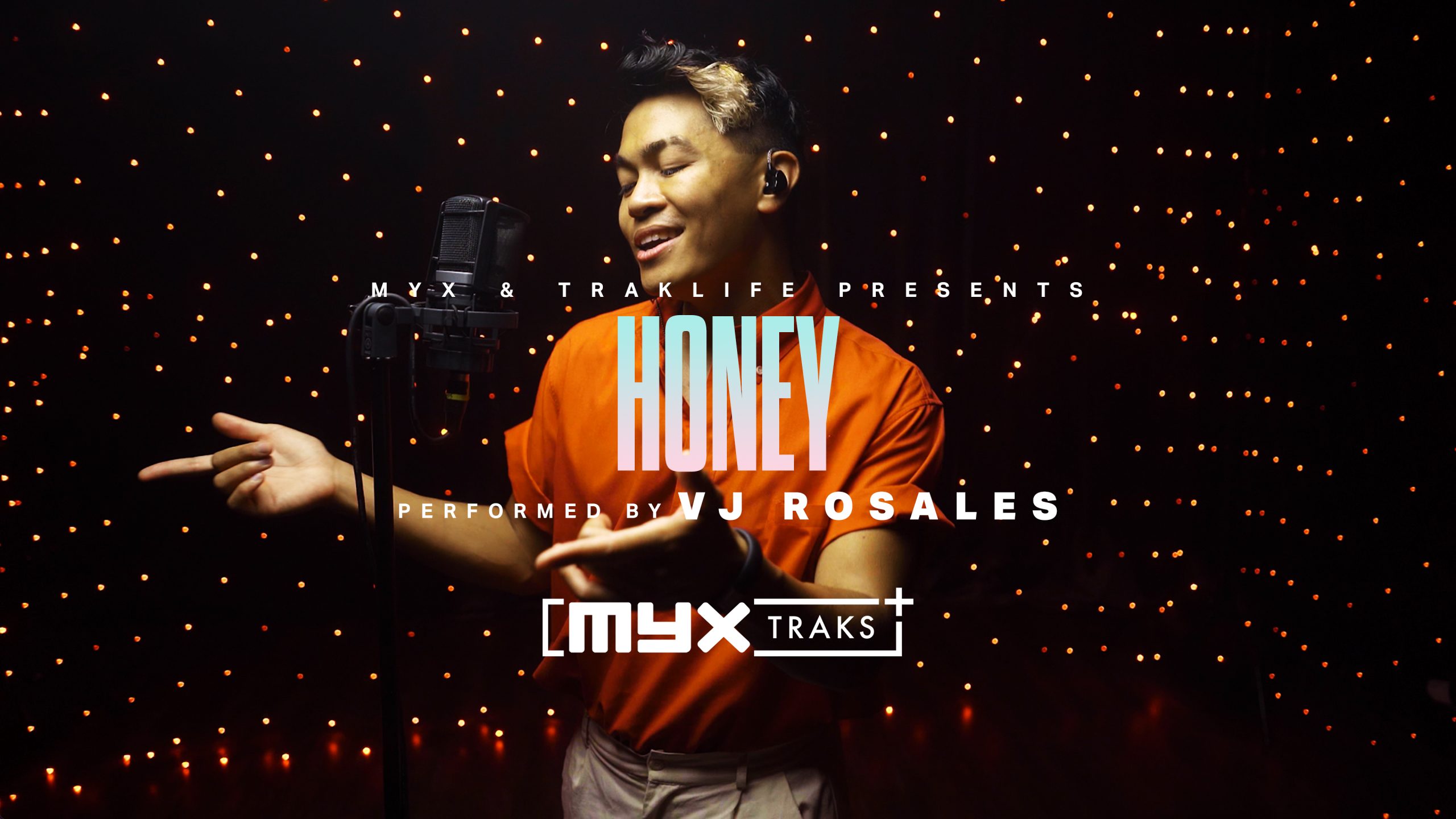 MYX Traks: VJ Rosales "Honey" Live Performance - MYX Global